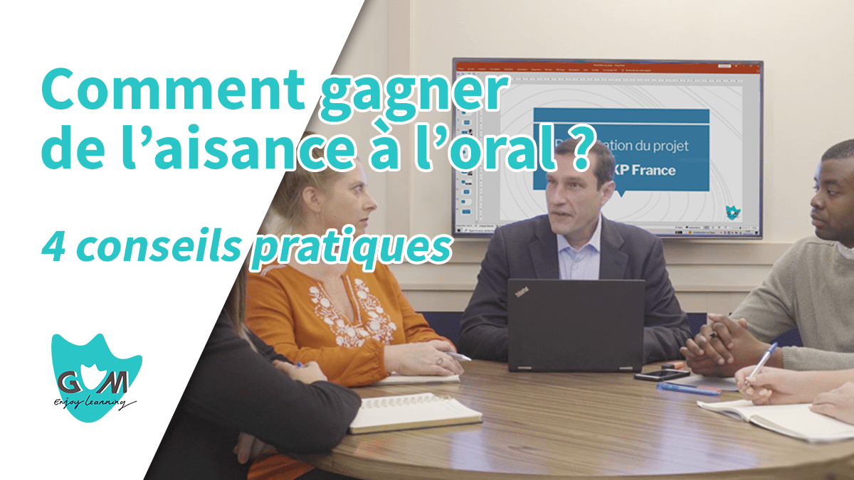 Comment développer l'aisance à l'oral | Gymnase du Management