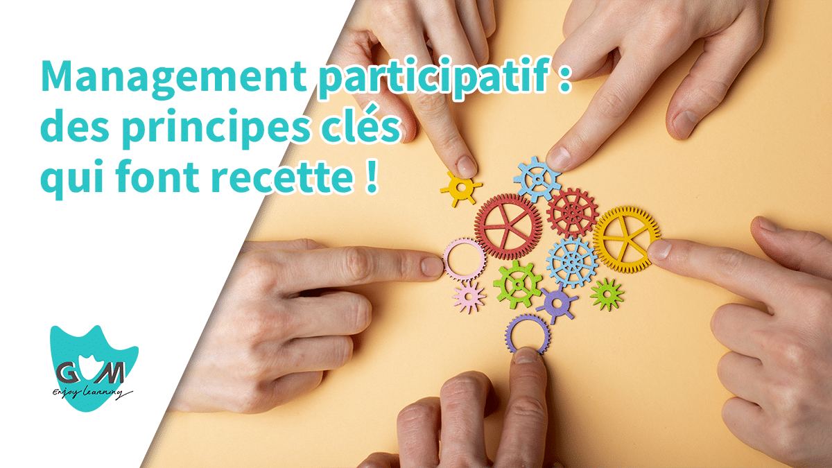 Management participatif : des principes clés qui font recette